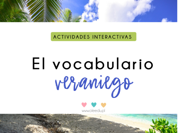 el vocabulario de verano y vacaciones clases de ele